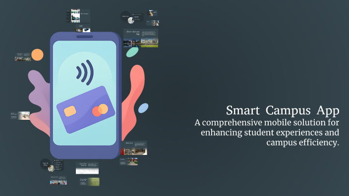 Smart Campus App by The palace on Prezi