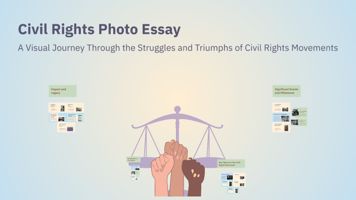 Civil Rights Photo Essay by Dillion taylor on Prezi