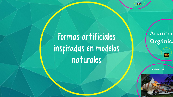 Formas artificiales inspiradas en modelos naturales by Maria Guadalupe ...
