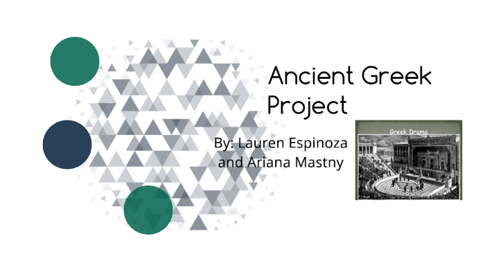 Ancient Greek Project by LAUREN ESPINOZA on Prezi