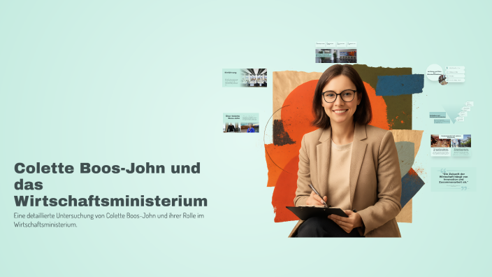 Colette Boos-John und das Wirtschaftsministerium by Hiba Hiba on Prezi