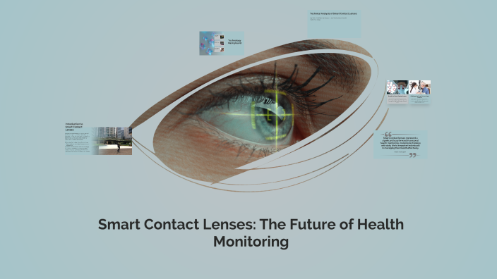 Smart Contact Lenses: The Future of Health Monitoring by Stephen ...