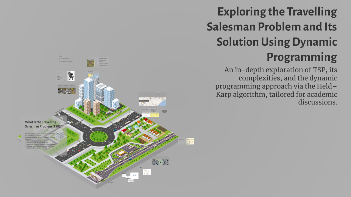 Exploring the Travelling Salesman Problem and Its Solution Using ...