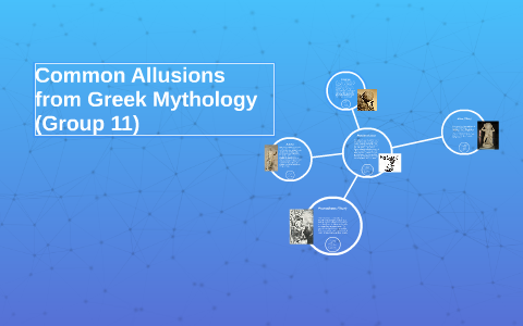 Common Allusions from Greek Mythology by Alex Hardy on Prezi