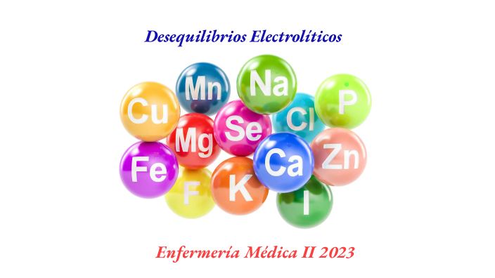 Desequilibrios Electrolíticos. by Anabela Paola Llano on Prezi