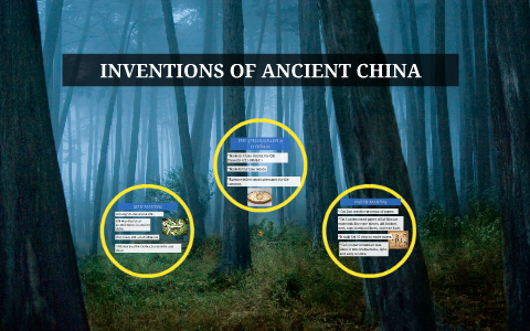 INVENTIONS OF ANCIENT CHINA by Kiarra Little on Prezi