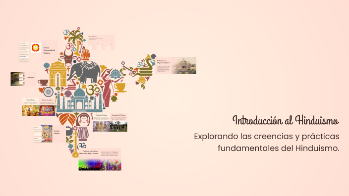 Introducción al Hinduismo by Annie Julieth White on Prezi