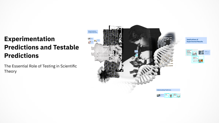 Experimentation Predictions and Testable Predictions by MEHMET RAŞİD on ...