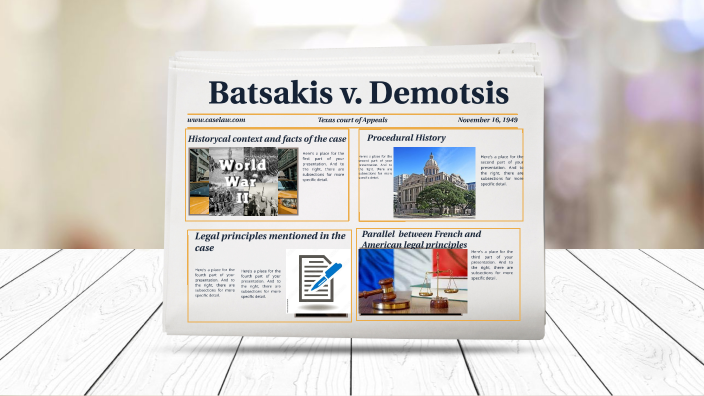 Batsakis v. Demotsis by Inès Provost on Prezi