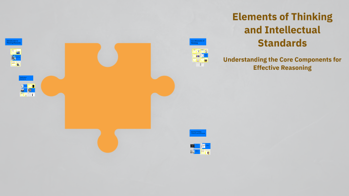 Elements of Thinking and Intellectual Standards by tangguh pinayungan ...