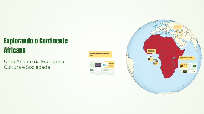 Explorando o Continente Africano by Leandra Brito de Jesus on Prezi