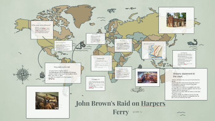 John Brown's raid on Harpers Ferry by Jake Totino on Prezi