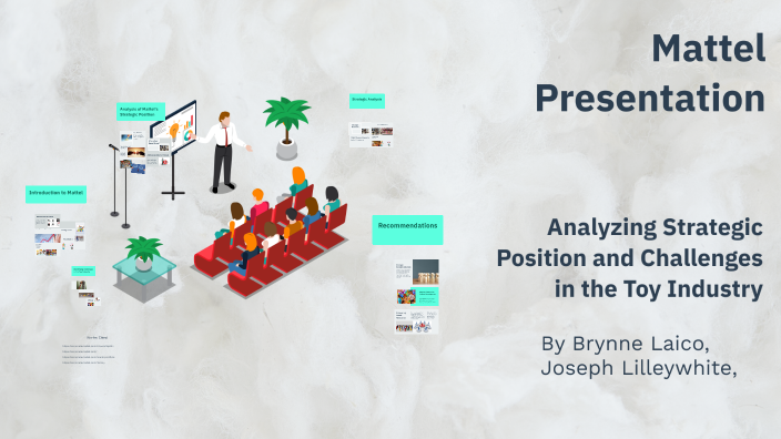 Mattel Presentation by joseph liilleywhite on Prezi