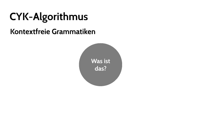 CYK-Algorithmus by Melissa Konrad on Prezi