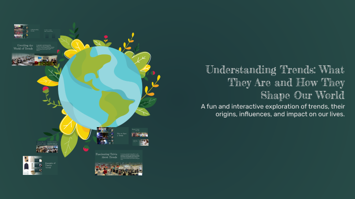 Understanding Trends: What They Are and How They Shape Our World by ...