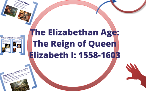 The Elizabethan Era by Molly Jude on Prezi