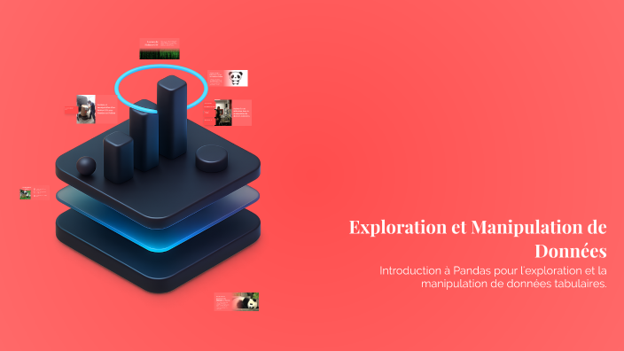 Exploration et Manipulation de Données by Aaycha Tekaya on Prezi