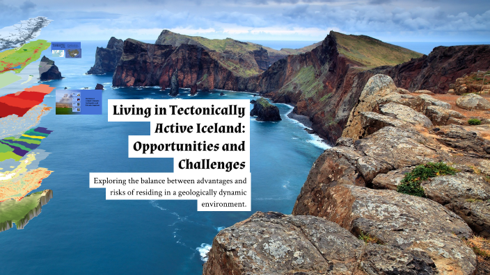 Living in Tectonically Active Iceland: Opportunities and Challenges by ...