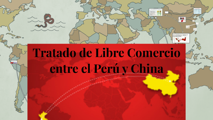 Tratado de Libre Comercio entre el Perú y China by Jose Luis Matute on ...