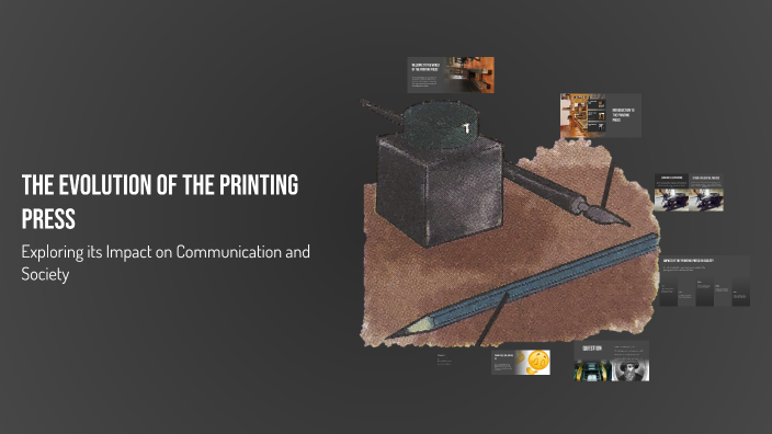 The Evolution of the Printing Press by sajjad hussain on Prezi