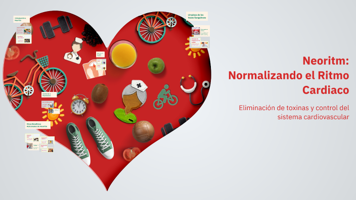Neoritm: Normalizando el Ritmo Cardiaco by Rosabel Martínez on Prezi