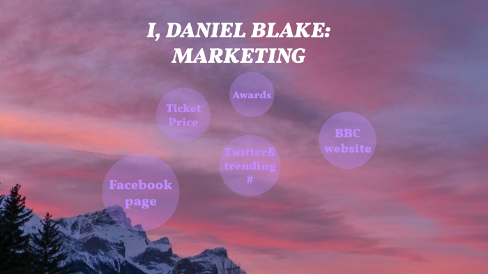 I, Daniel Blake -> MARKETING by Margarida Paias on Prezi