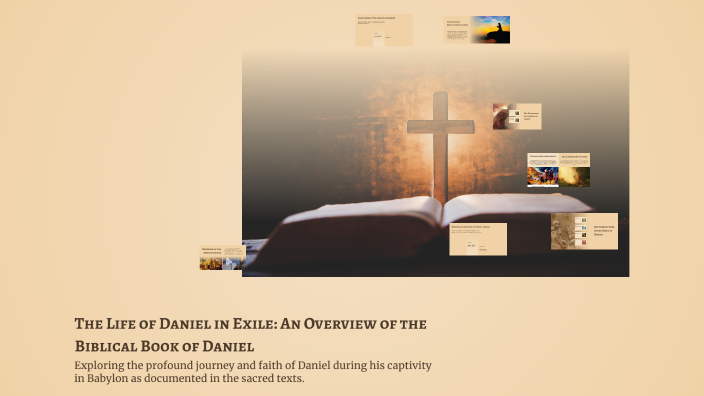 The Life of Daniel in Exile: An Overview of the Biblical Book of Daniel ...