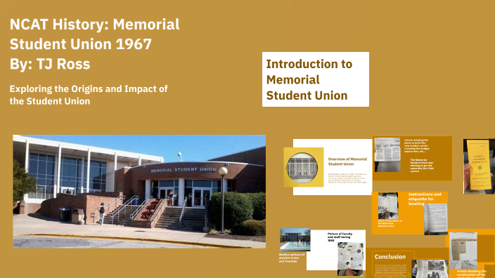 NCAT History: Memorial Student Union 1967 by Taylor Ross on Prezi