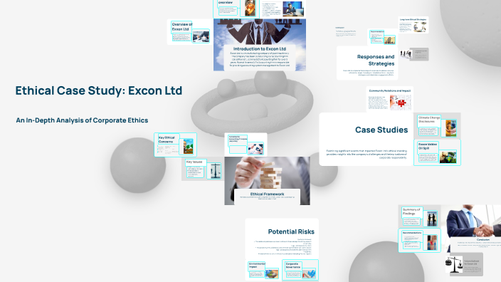 Ethical Case Study: Excon Ltd by Natalee Lyttle-Singleton on Prezi
