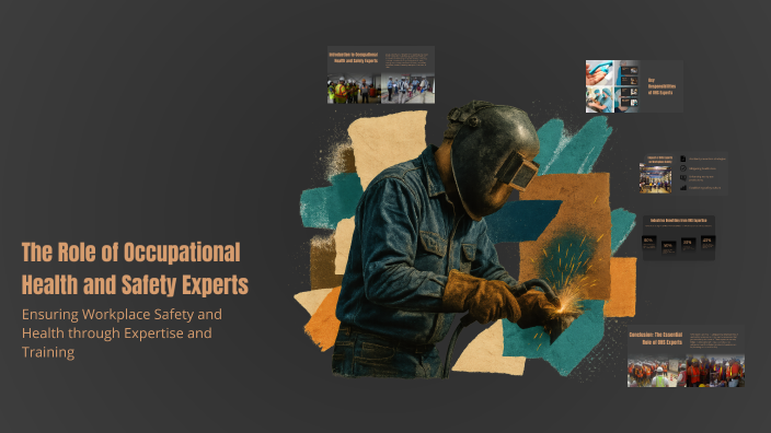 The Role of Occupational Health and Safety Experts by Mehmet Güler on Prezi