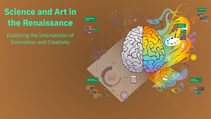 Science and Art in the Renaissance by teresa seal on Prezi