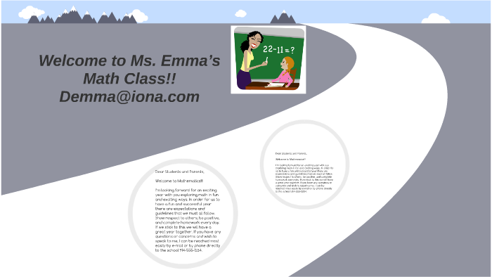 Introduction to Ms. Emma's Mathematics Class! by Danielle Emma on Prezi