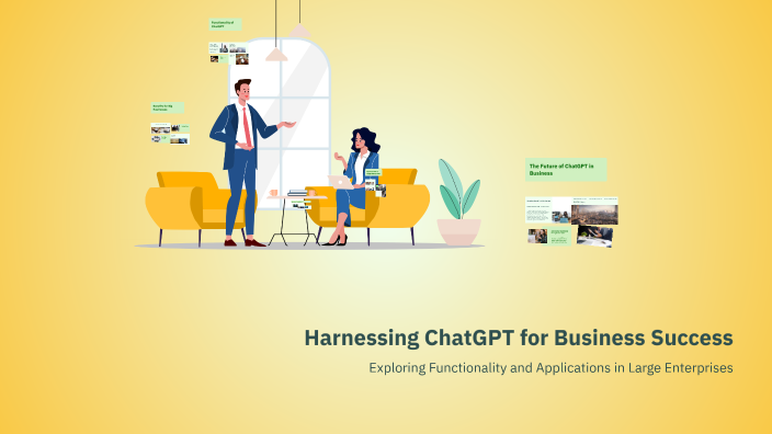 Harnessing ChatGPT for Business Success by Andreea Iuliana Paun on Prezi