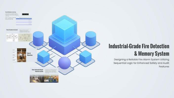 Industrial-Grade Fire Detection & Memory System by m ubaid on Prezi