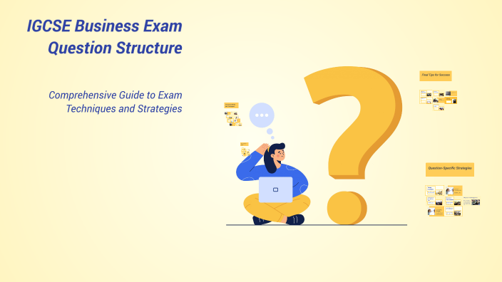 IGCSE Business Exam Question Structure by Michelle Fleetwood on Prezi