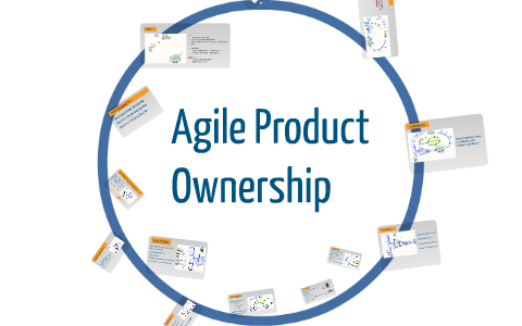 Agile Product Ownership by Ines Robertson on Prezi