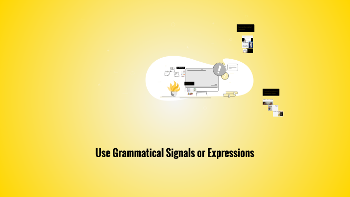 Understanding Grammatical Signals by Jolly Rosa on Prezi
