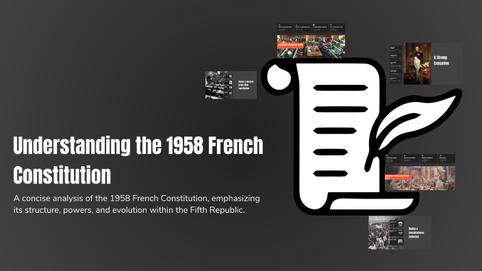 Understanding the 1958 French Constitution by Chloé on Prezi