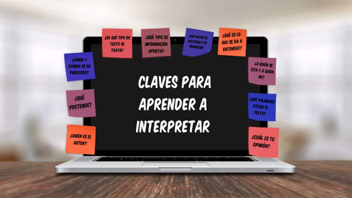 10 Claves para enseñar a interpretar by Luciano Martin Ochoa on Prezi