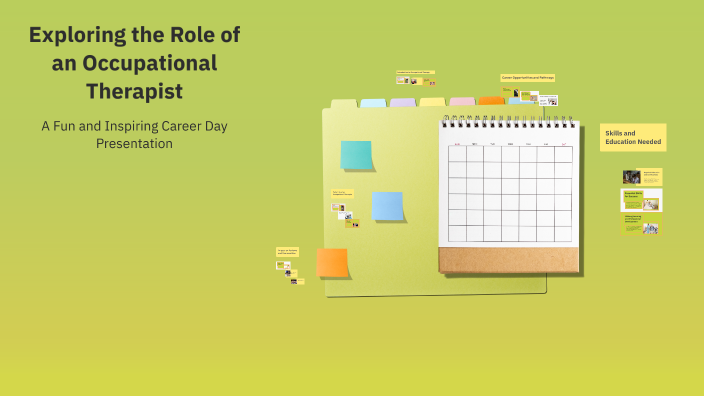 Exploring the Role of an Occupational Therapist by Alexa Hanley on Prezi
