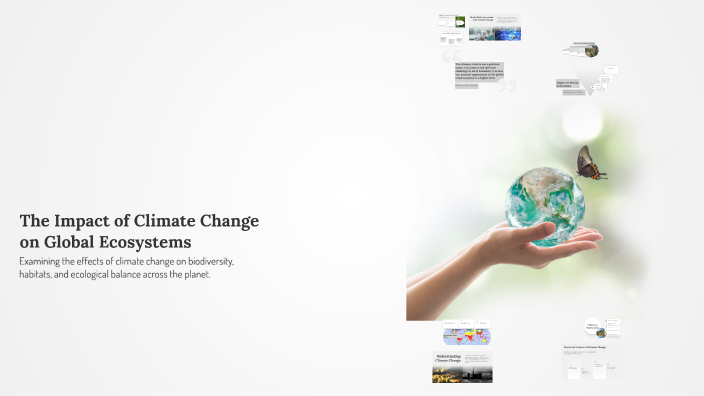 The Impact of Climate Change on Global Ecosystems by 180•design Estudio ...