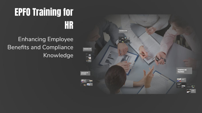 EPFO Training for HR by Human Resource Calicut on Prezi