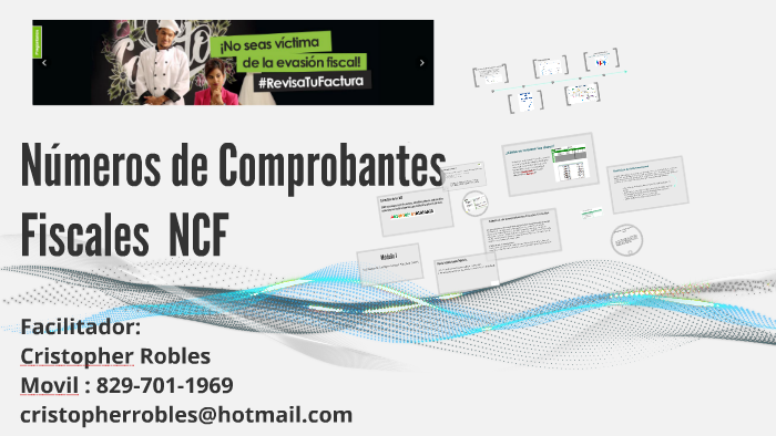 Números de Comprobantes Fiscal NCF by Cristopher Robles on Prezi