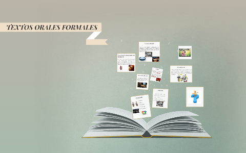 TEXTOS ORALES FORMALES by yocasta jimenez on Prezi