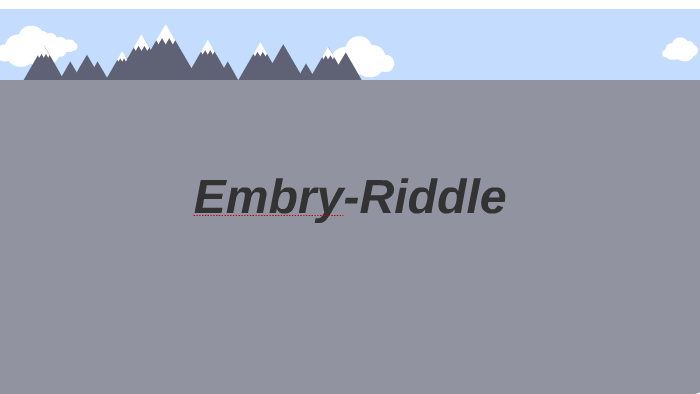 Embry Riddle by Cole Collins on Prezi