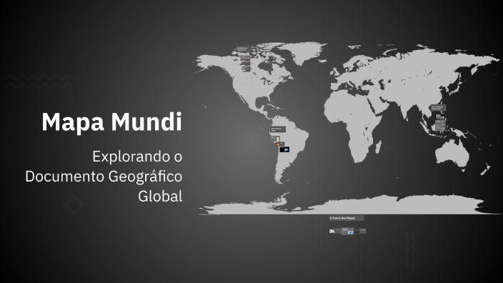 Mapa Mundi by Gabriel Oliveira on Prezi