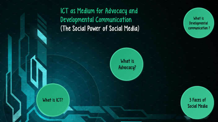 ICT as Medium for Advocacy and Developmental Communication by Virgenia ...
