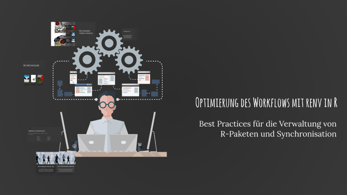 Optimierung des Workflows mit renv in R by Alheem CaRreñoo on Prezi