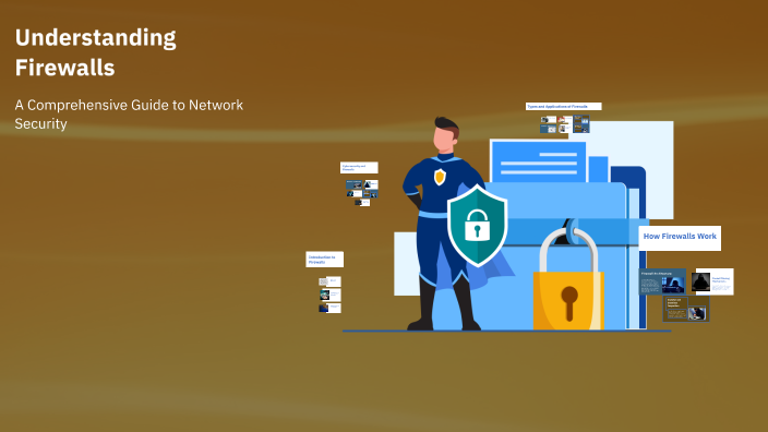 Understanding Firewalls by ismail bolat on Prezi