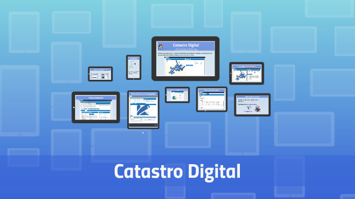 Catastro Digital by Johnny Avila on Prezi